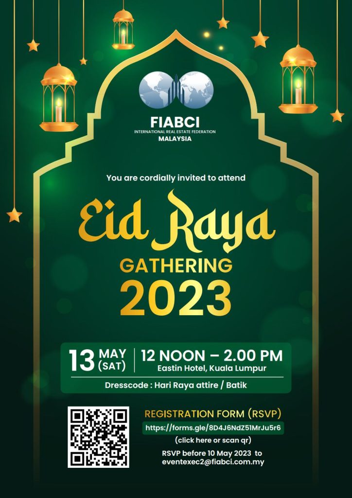 FIABCI Malaysia Hari Raya Gathering – FIABCI Malaysian Chapter